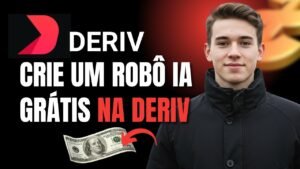 US$100 Por Dia na Deriv Usando Um Robô De IA 100% Grátis [ ATUALIZADO ...